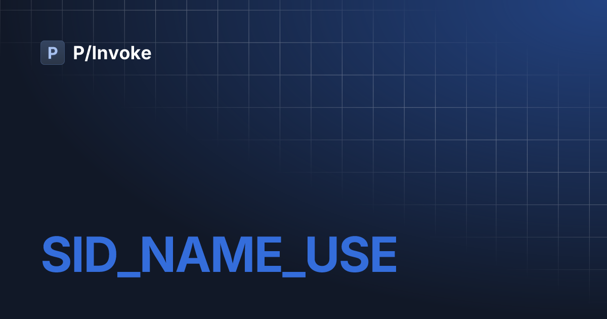 SID_NAME_USE | P/Invoke