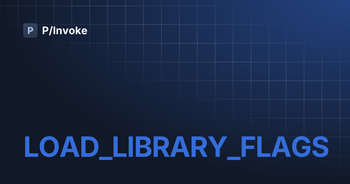 LOAD_LIBRARY_FLAGS | P/Invoke